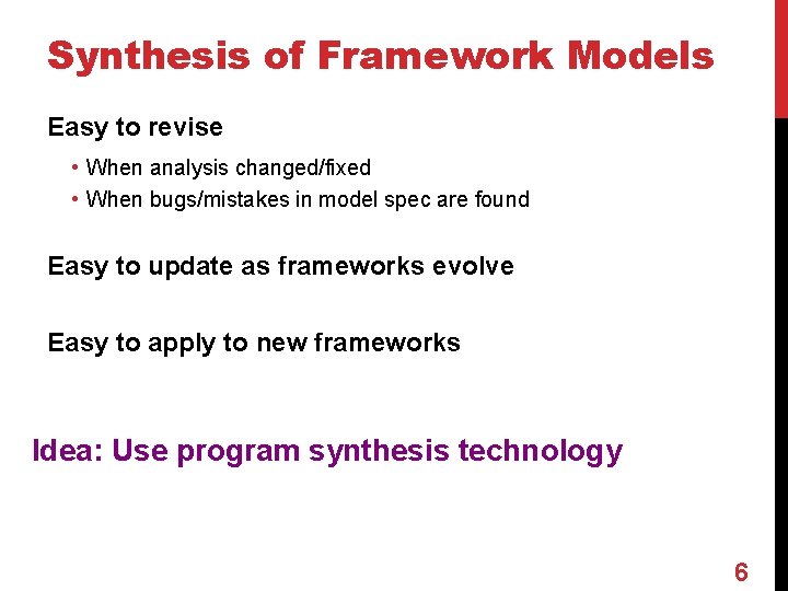Synthesizing Framework Models For Symbolic Execution Xiaokang Qiu