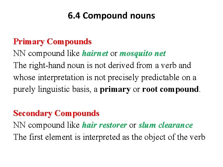Ch 6 Compound words Blends and Phrasal words
