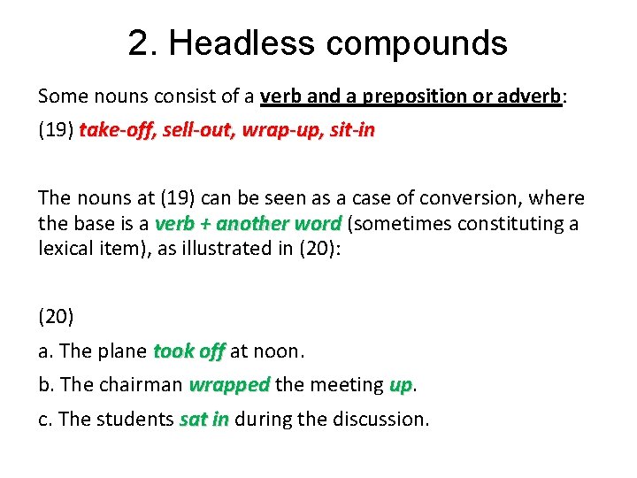 Ch 6 Compound words Blends and Phrasal words