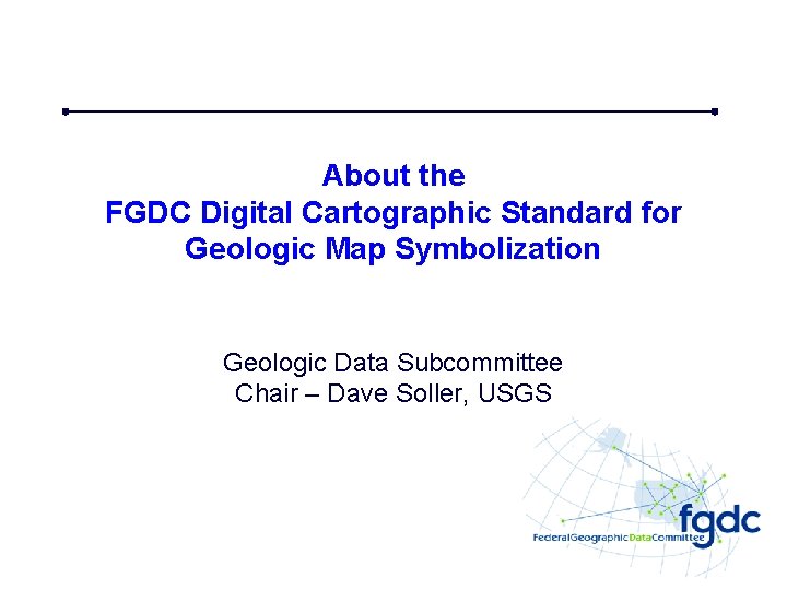 Digital Cartographic Standard for Geologic Map Symbolization Presented