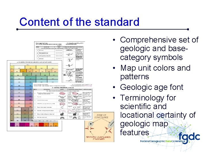 Digital Cartographic Standard for Geologic Map Symbolization Presented