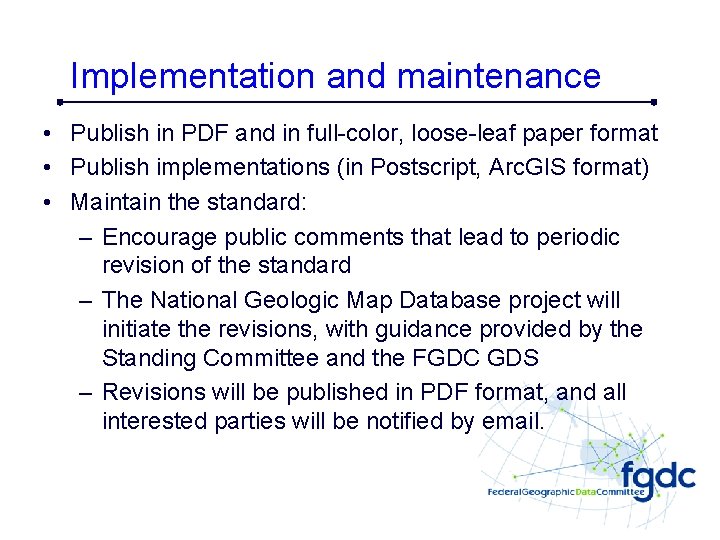 Digital Cartographic Standard for Geologic Map Symbolization Presented