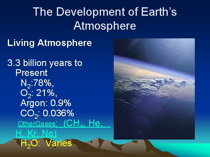 The Atmosphere in Balance The Development of Earths