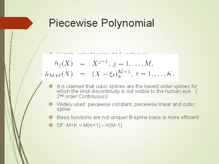Lecture 5 Basis Expansions and Regularization Outline Background