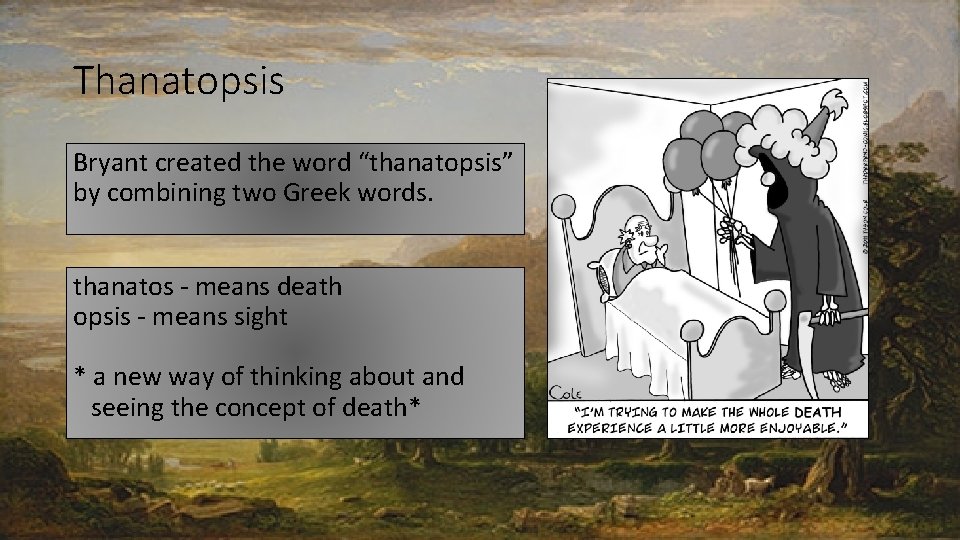 Optimism and Individualism Thanatopsis by William Cullen Bryant