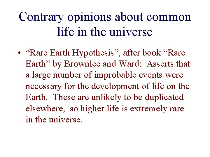 Lecture 34 Exobiology Life Elsewhere in the Universe