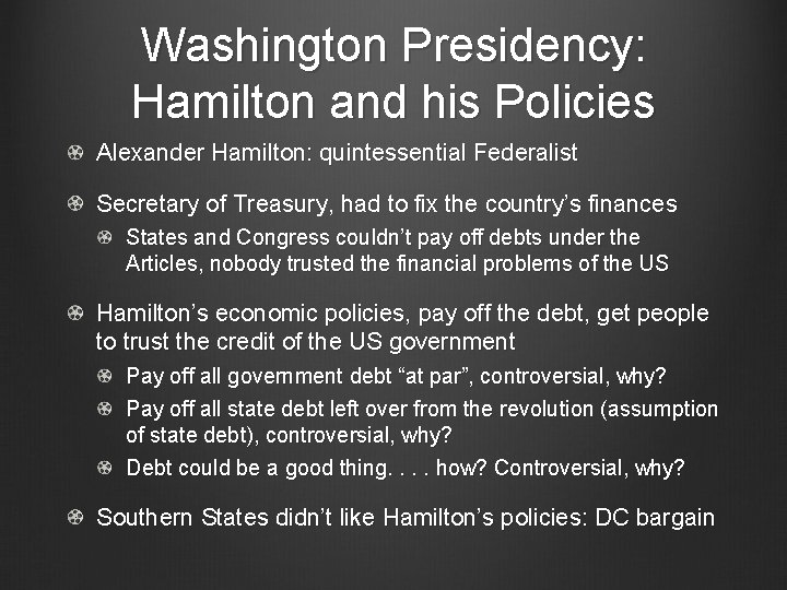 The Early Republic 1788 1800 Chapter 4 Sections