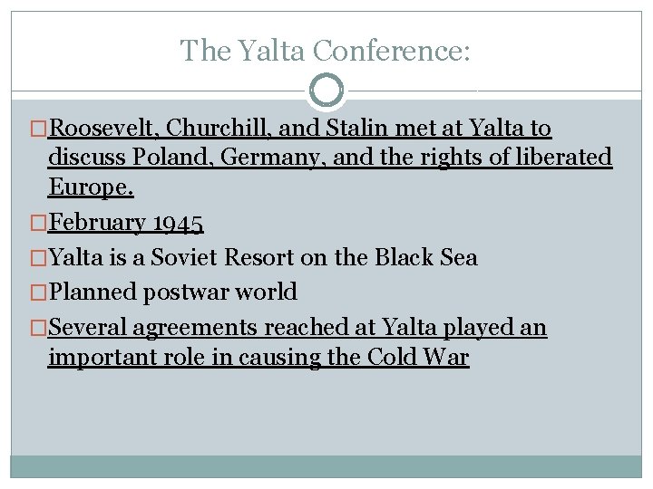 Origins of the Cold War B 3 You