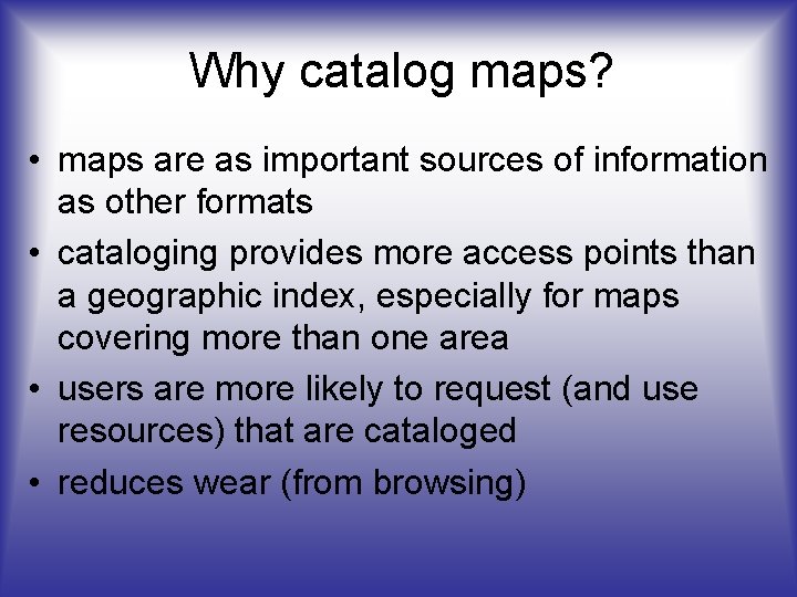 Introduction to Map Cataloging The Accidental Map Librarian