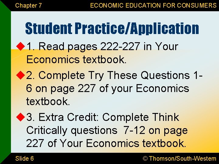 ECONOMIC EDUCATION FOR CONSUMERS CHAPTER 7 BANKING SERVICES