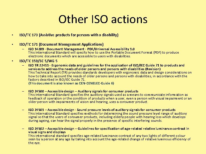 Overview of ISO standardisation actions by Jan Engelen