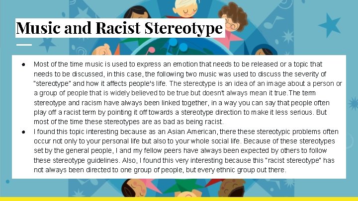 Music and the use of racism stereotypes By