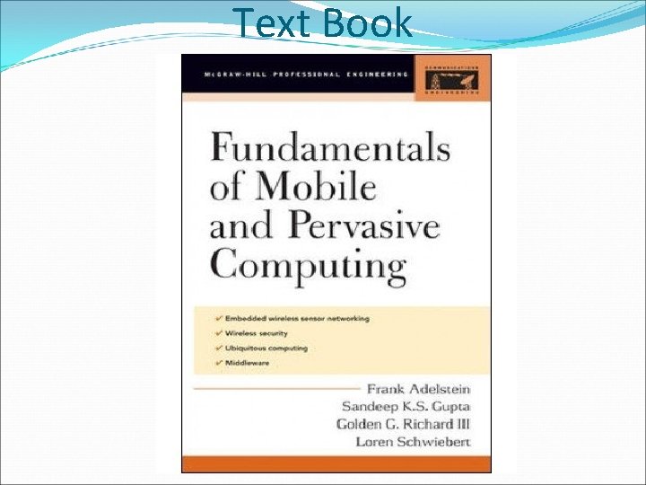 Mobile Computing Lecture Zero Introduction Course Details Ltp