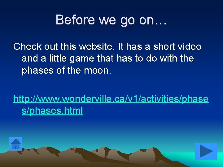 Phases of the Moon An Interactive Presentation By