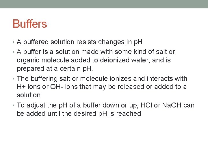 PH BUFFERS p H p H is a