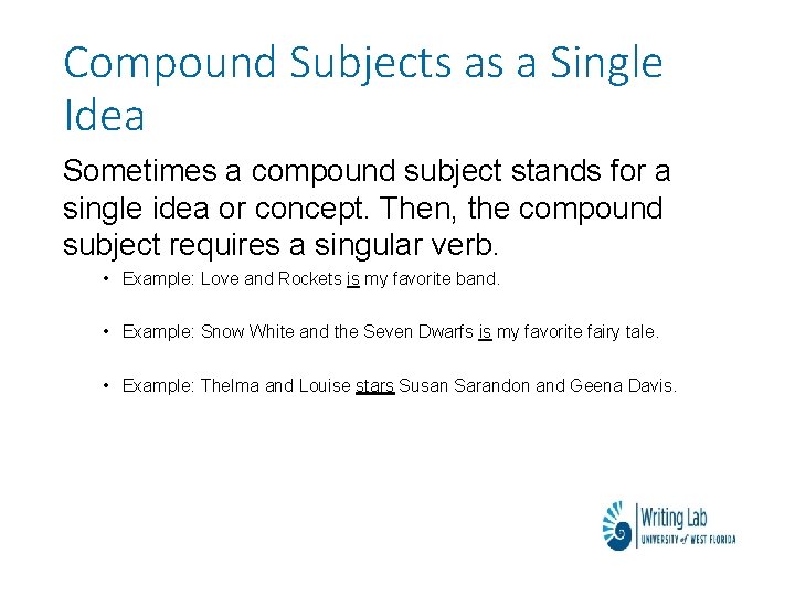 Writing Lab Agreement Compound Subjects Compound Subject Joined