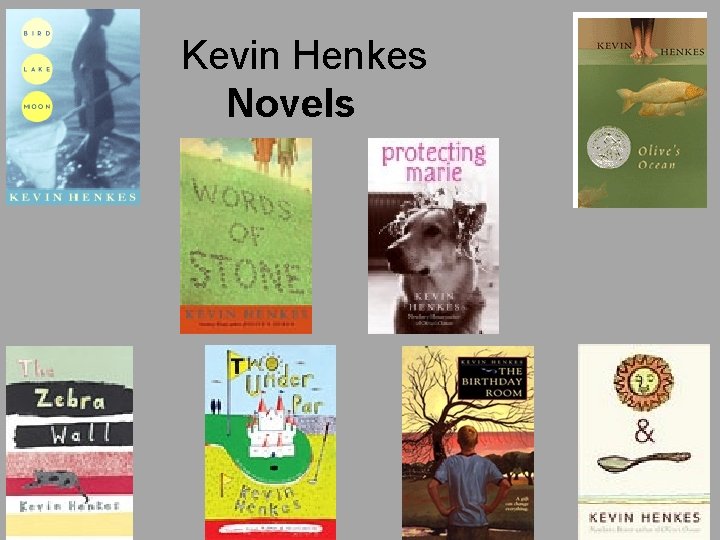 Kevin Henkes Greenwillow Books 1350 Avenue of the