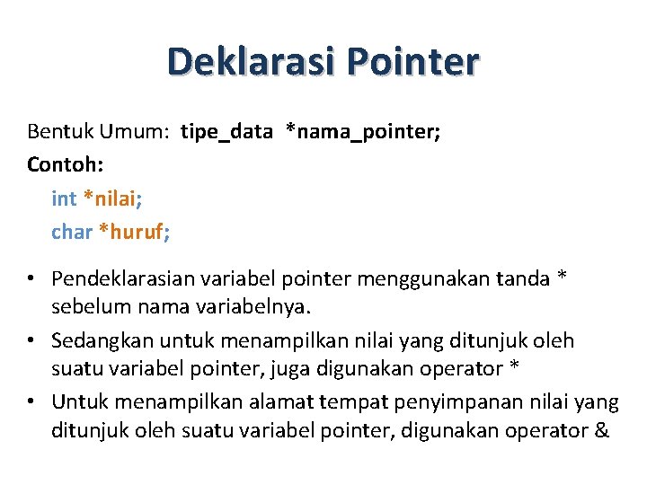 Algoritma Struktur Data er Evangs Mailoa Pointer variabel