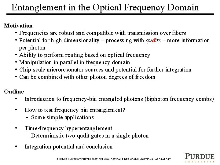 Frequency Bin Quantum Photonics Andrew M Weiner Purdue