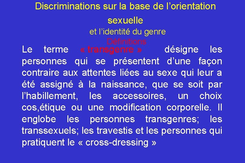 Discriminations Sur La Base De Lorientation Sexuelle Et
