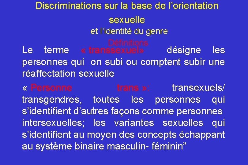 Discriminations Sur La Base De Lorientation Sexuelle Et