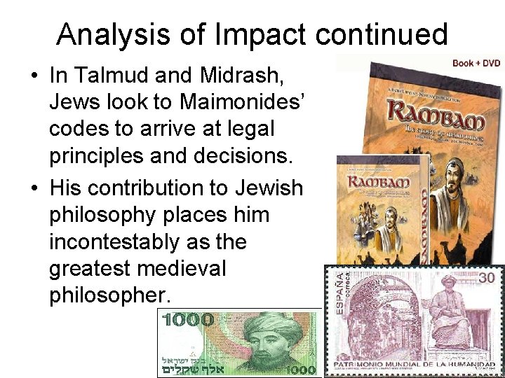 Moses Maimonides 1135 1204 Moses Maimonides was born