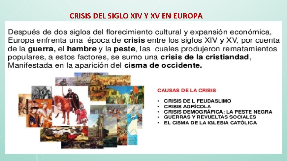 LAS TRANSFORMACIONES EN EUROPA DURANTE LA BAJA EDAD