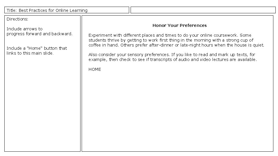 Title Best Practices for Online Learning NOTES Include