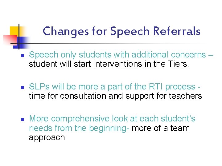 RTI for Speech Language Response To Intervention September
