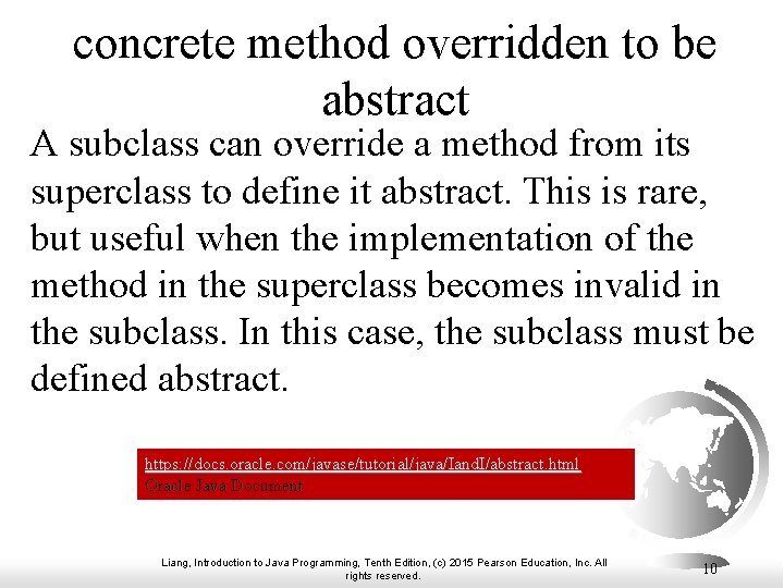 Chapter 13 Abstract Classes and Interfaces Liang Introduction
