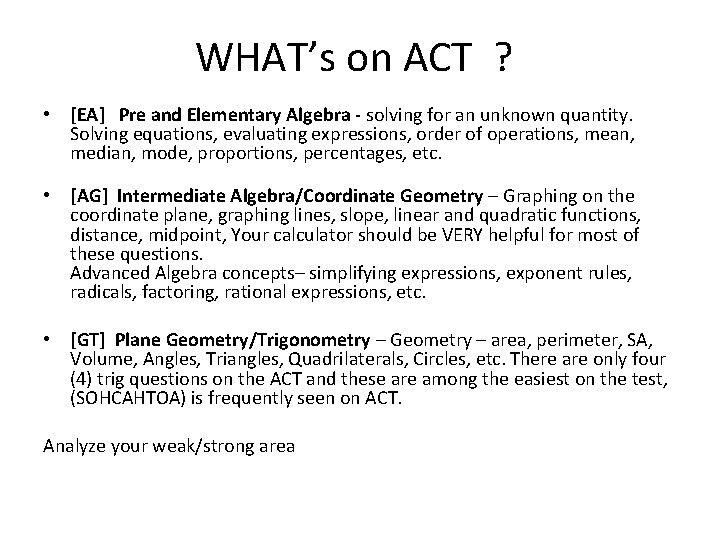 WHATs on ACT EA Pre and Elementary Algebra