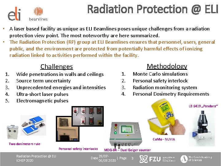 Radiation Protection at ELI Beamlines A Unique Laser