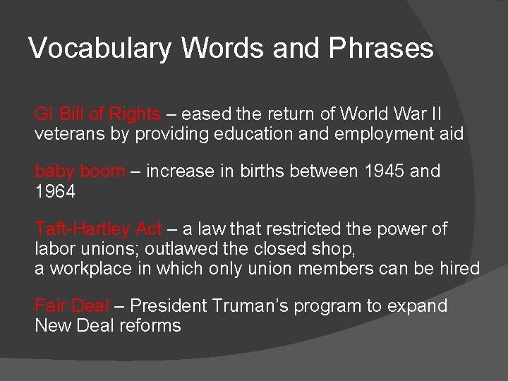 1950S CULTURE Vocabulary Words and Phrases GI Bill