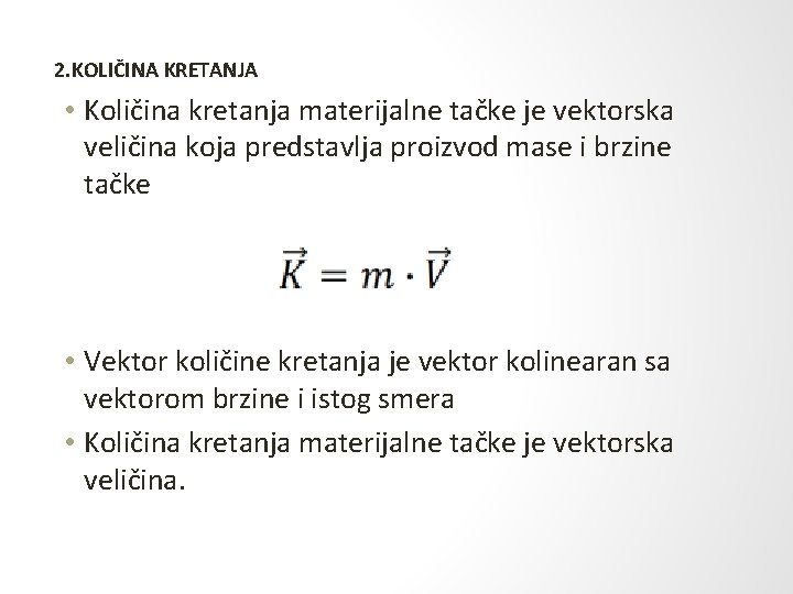 1 ZAKON DINAMIKE TAKE Problemi koji se reavaju