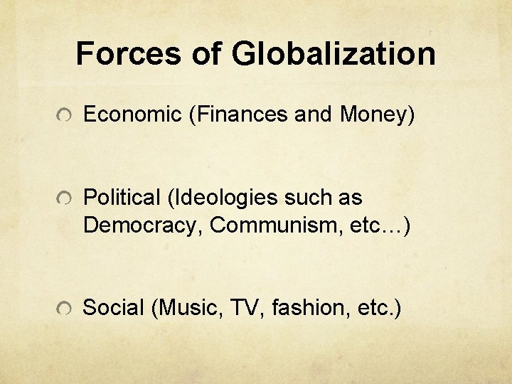 Chapter 1 Should Globalization shape identity Social Economic