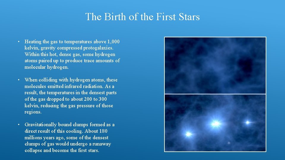 The First Stars Noah Braeger Before there were