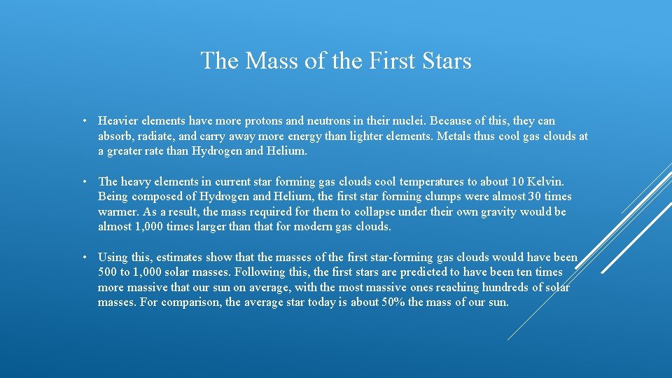 The First Stars Noah Braeger Before there were