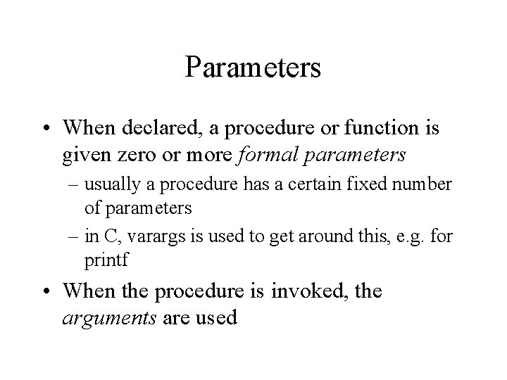 Procedure Activations Chapter 5 CS 331 Procedures Basic