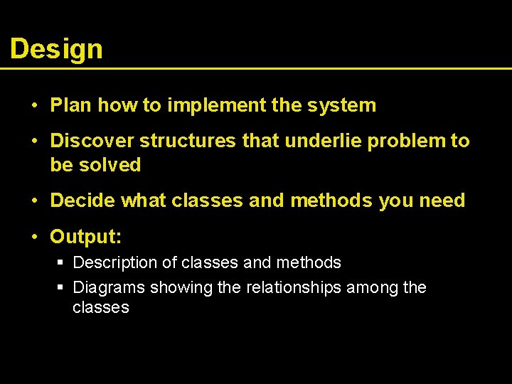Chapter 12 ObjectOriented Design Chapter Goals To learn