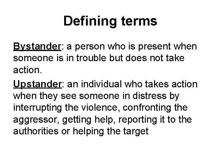 From Bystanders to Upstanders A training developed by