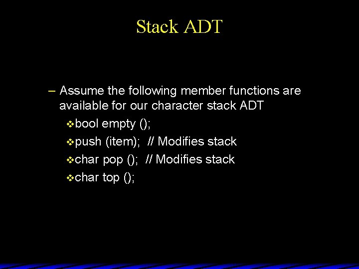 Stack and Queue This lecture prepared by the