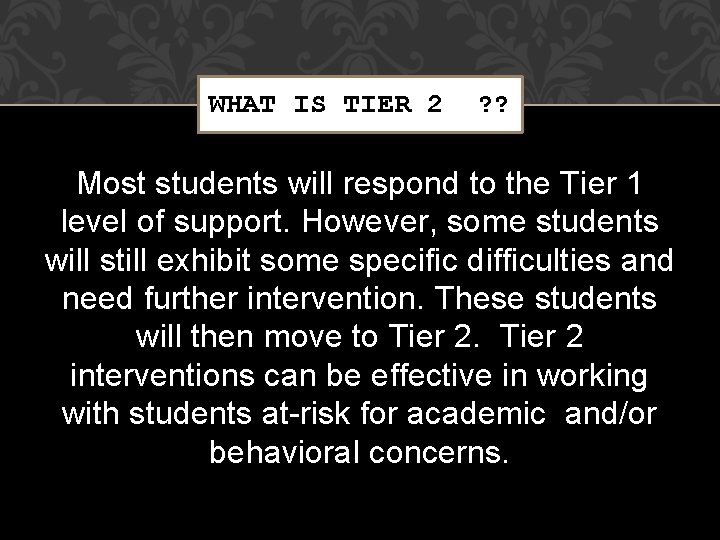 BOSWELL ELEMENTARY PBIS Tier 2 Student Intervention Team