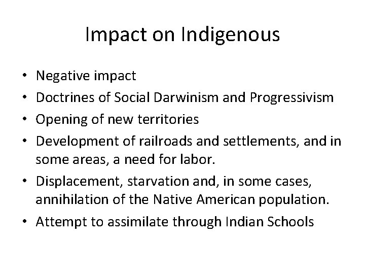 Immigrations impact on Indigenous People Modern Nations IB