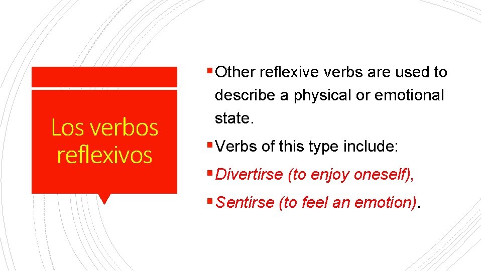 Otros Usos de los verbos reflexivos Autntico 3