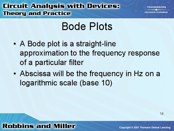 Chapter 22 Filters and the Bode Plot Gain