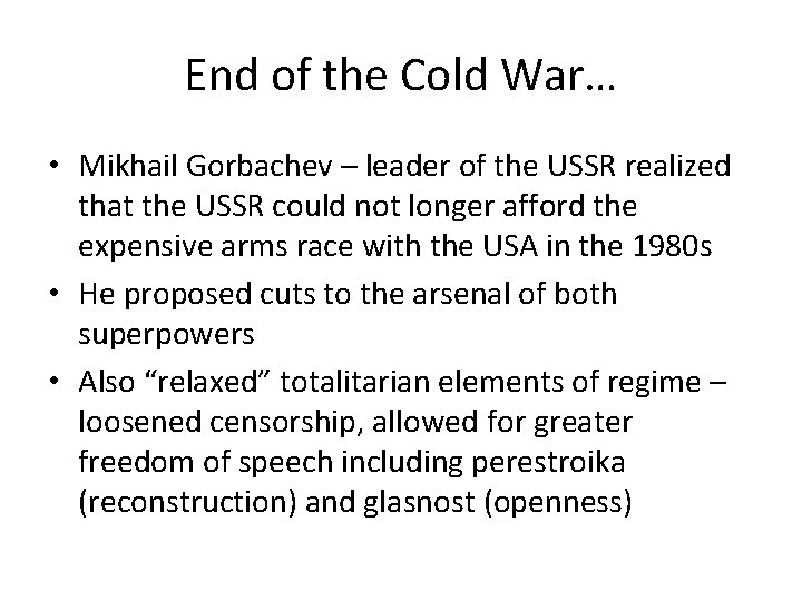 Peacekeeping End of the Cold War Mikhail Gorbachev