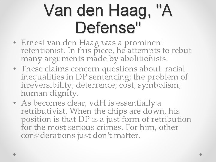 Philosophy 220 The Death Penalty Abolition vs Retention