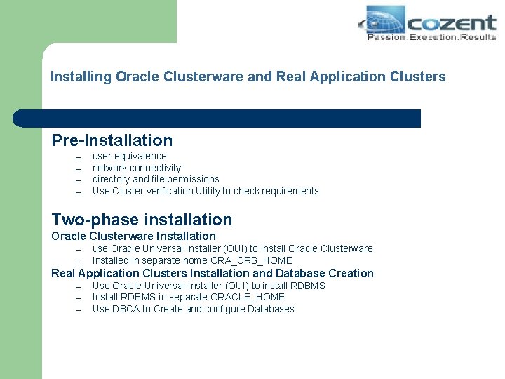 Scalability And Reliability Using Oracle Real Application Clusters