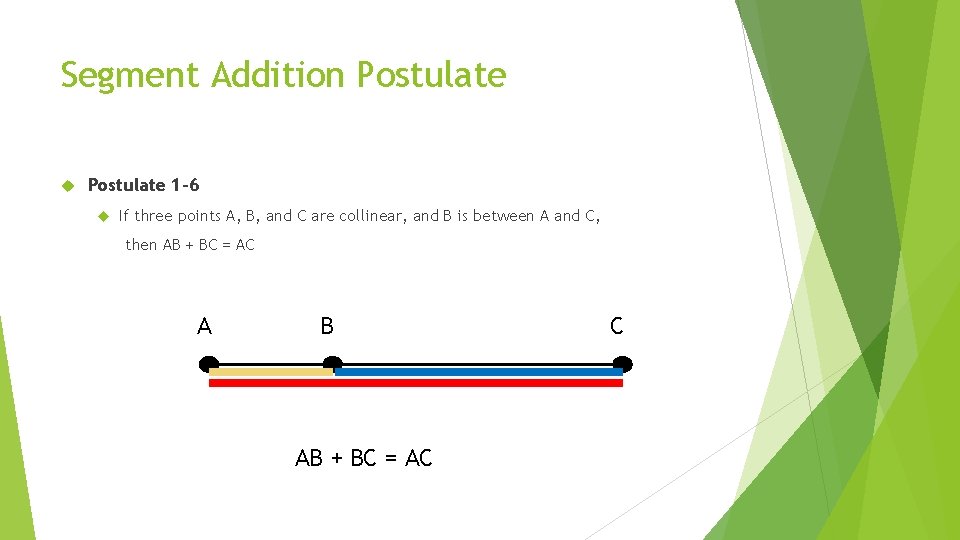 1 3 Measuring Segments Todays Objectives Use The