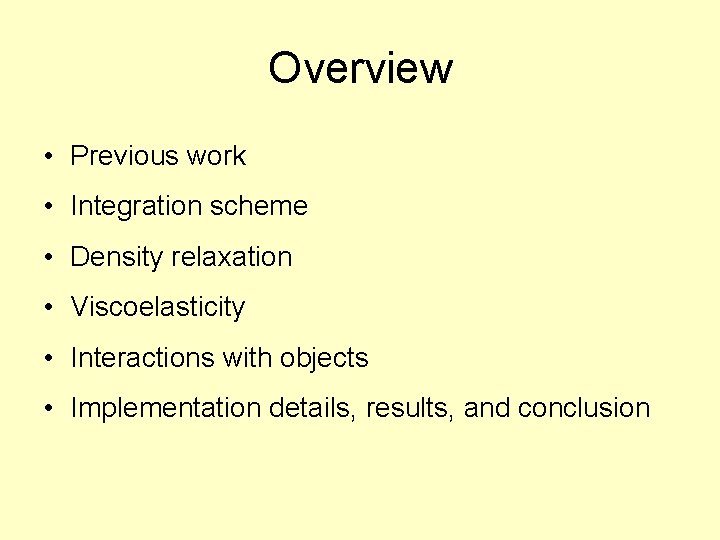 Particlebased Viscoelastic Fluid Simulation Simon Clavet Philippe Beaudoin
